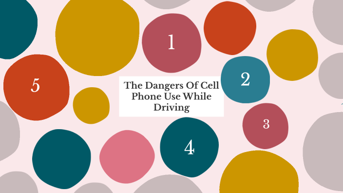 The Dangers Of Cell Phone Use While Driving by Taha Mezher on Prezi