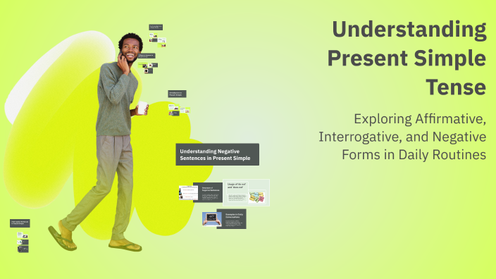 Understanding Present Simple Tense by Mariami Kazaishvili on Prezi