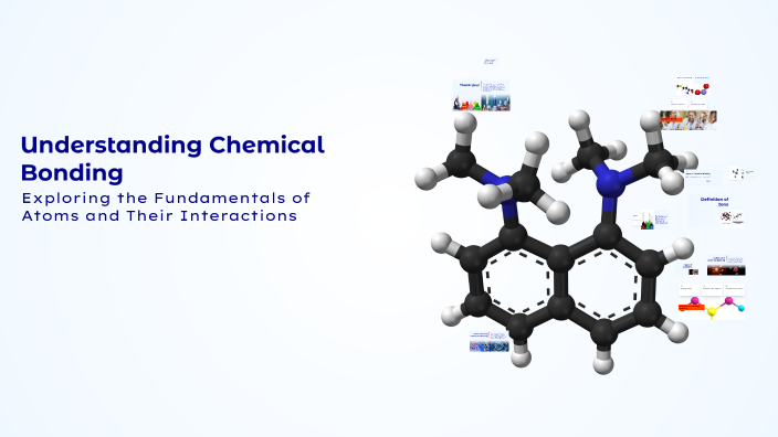 Understanding Chemical Bonding by Abhi Negi on Prezi