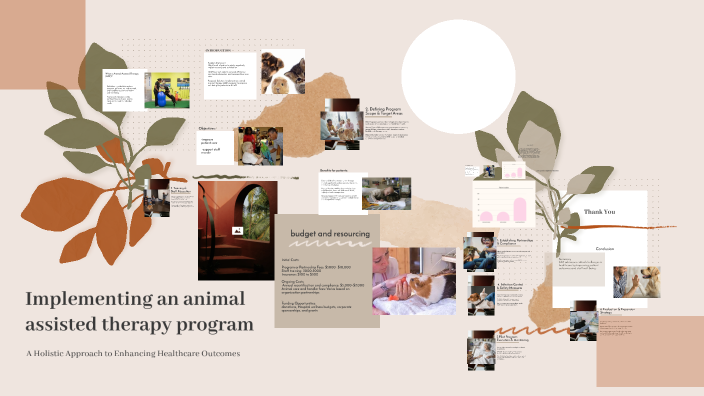 Implementing an animal assisted therapy program by isabel joseph on Prezi