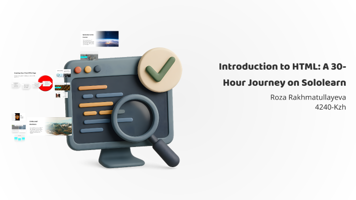 Introduction to HTML: A 30-Hour Journey on Sololearn by Roza ...