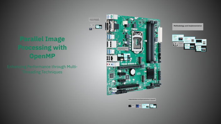 Parallel Image Processing with OpenMP by Akam Shaqar on Prezi