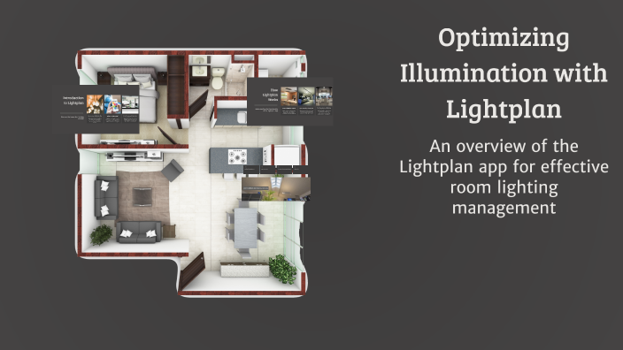 Optimizing Illumination with Lightplan by Tamari Zedginidze on Prezi