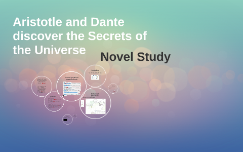 Aristotle and Dante discover the secrets of the Universe by Juliet McG ...