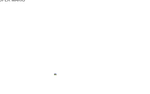 ADENTRATE EN LA NUEVA AVENTURA DE SUPER MARIO by mohamed calvache