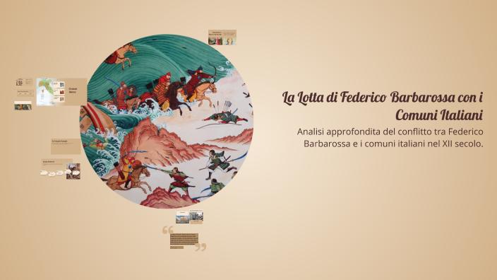 La Lotta di Federico Barbarossa con i Comuni Italiani by Francesco La ...