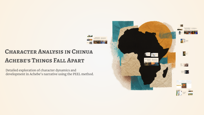 Character Analysis in Chinua Achebe's Things Fall Apart by Ruth Nyabio ...