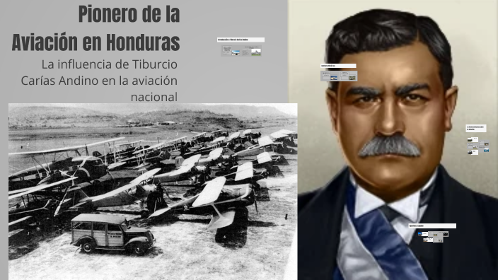 Pionero de la Aviación en Honduras by Allyson Garcia on Prezi