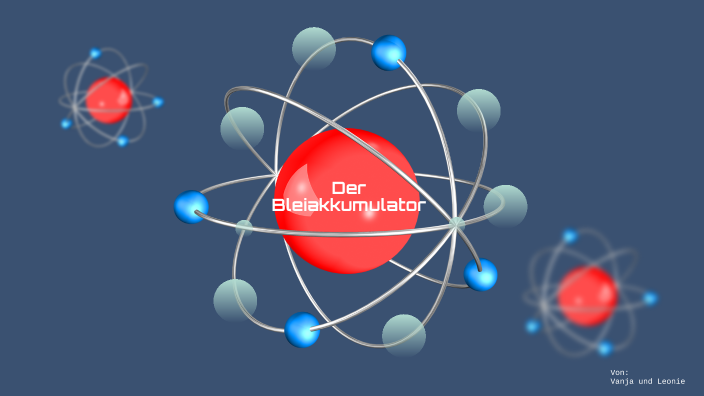 Der Bleiakkumulator by on Prezi
