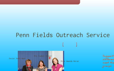 Penn Fields Outreach Service by Jennifer Nock on Prezi