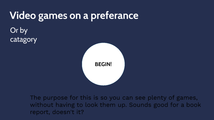 Video game styles. by Grady Wachs on Prezi