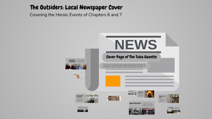 The Outsiders: Local Newspaper Cover by sigma boy on Prezi