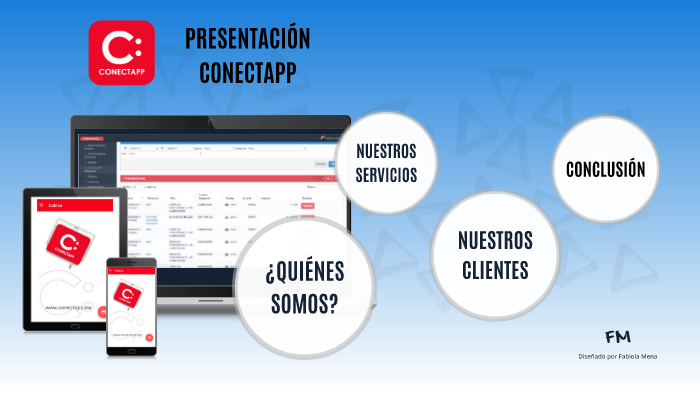 PRESENTACIÓN CONECTAPP by Fabiola Mena on Prezi