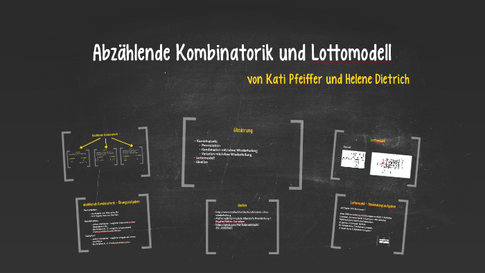 Kombinatorik und Lottomodell by Helene Dietrich on Prezi