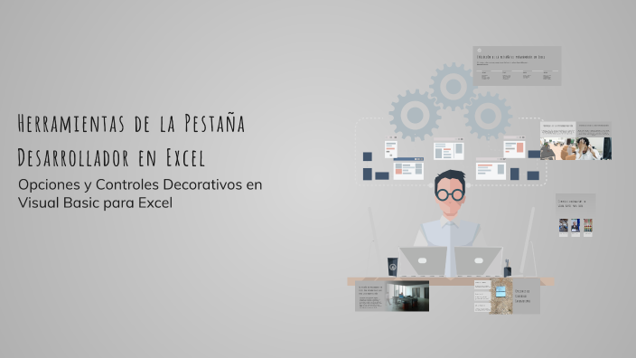 Herramientas de la Pestaña Desarrollador en Excel by linda fajardo on Prezi