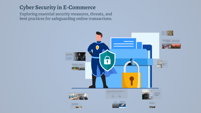 Cyber Security in E-Commerce by Aritra Dey on Prezi