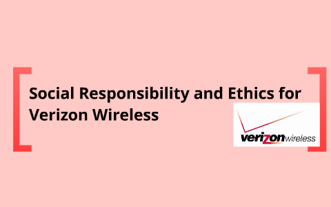 Social Responsibility and Ethics for Verizon Wireless by Alyssa Cutcher ...