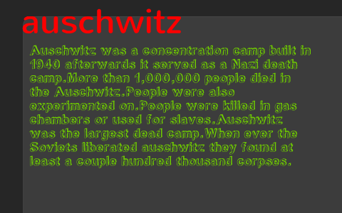 auschwitz by valen decker on Prezi