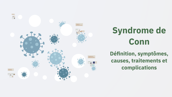Syndrome de Conn by Youssef Aouini on Prezi