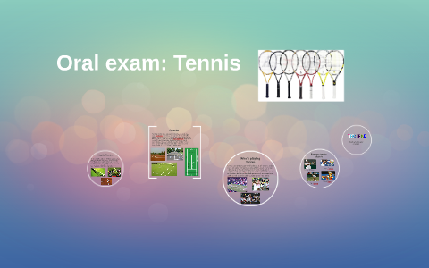 Oral exam: Tennis by azmani manal