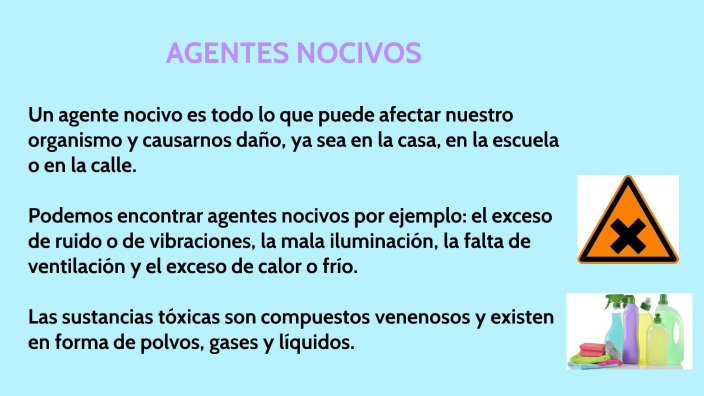 AGENTES NOCIVOS by Regina Tovar on Prezi