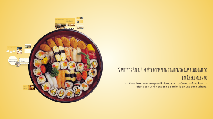 Sushitos Sele: Un Microemprendimiento Gastronómico en Crecimiento by ...
