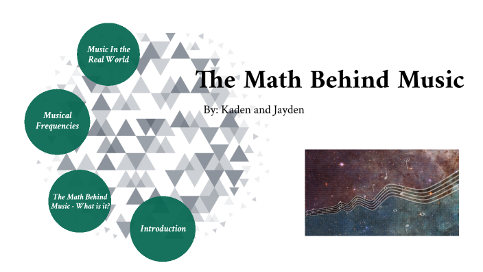 The Math Behind Music by Kaden Lee on Prezi