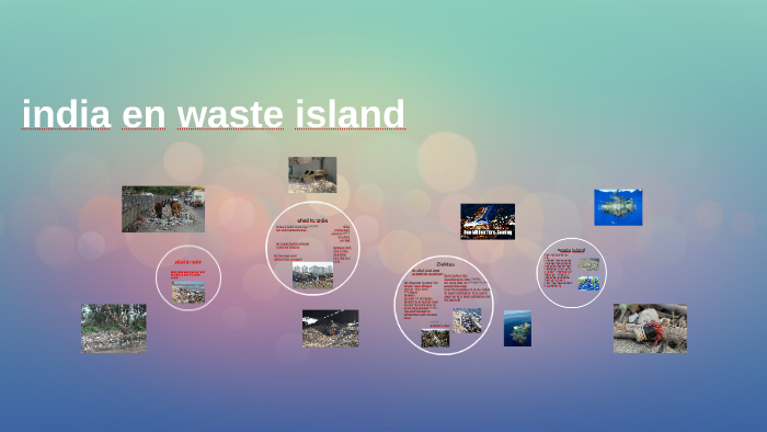 afval in india by roshan nidhansing on Prezi