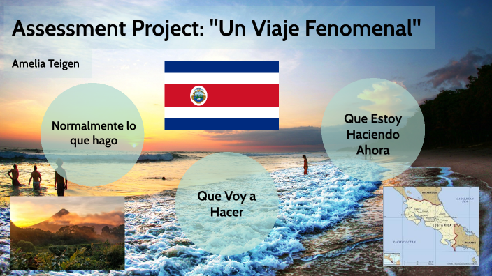 Spanish Summative Assessment by Amelia Teigen on Prezi