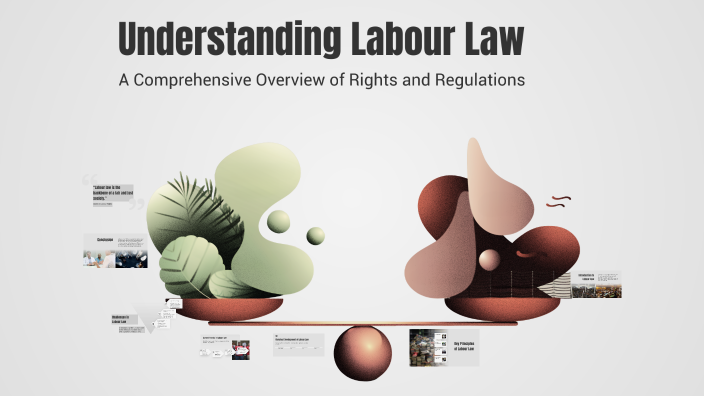 Understanding Labour Law by MDI_Sayantan Paul on Prezi