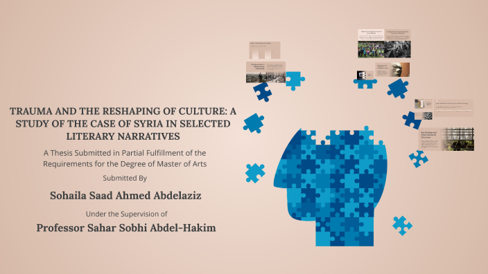 Syrian War Trauma and Cultural Changes by Sohaila Saad on Prezi