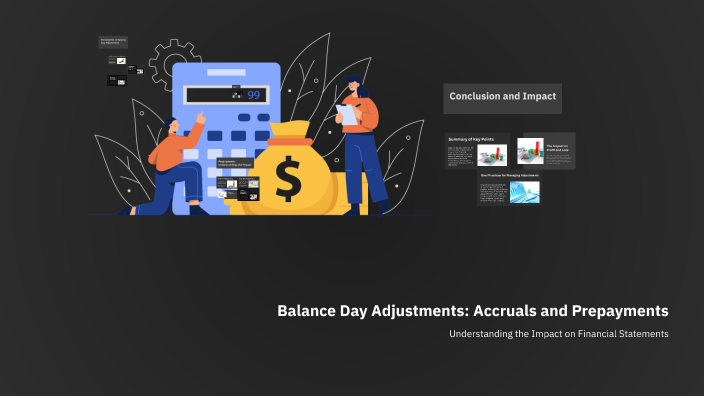 Balance Day Adjustments: Accruals and Prepayments by Cameron Howes ...