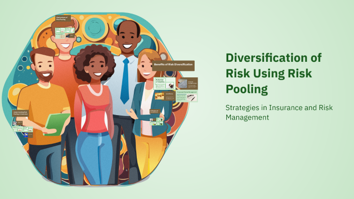 Diversification of Risk Using Risk Pooling by Rgajay Raj on Prezi