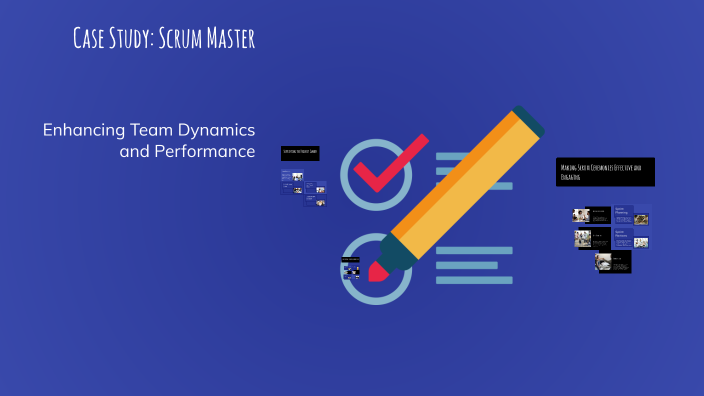 Case Study: Scrum Master by on Prezi