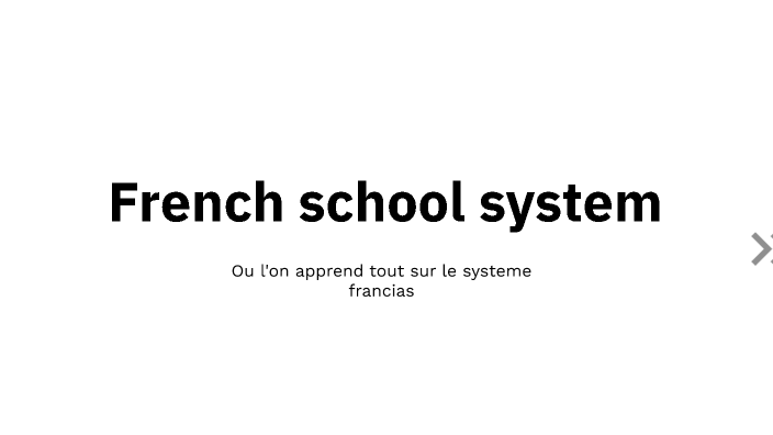 french school system by Malak M ME0400319 on Prezi
