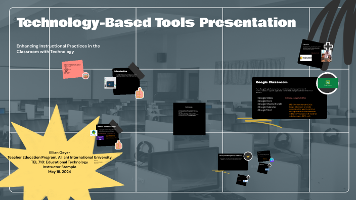 Technology-Based Tools Presentation by Ellian Geyer on Prezi