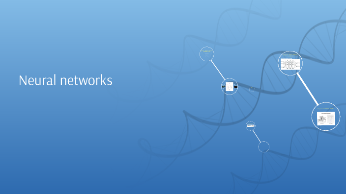 neural networks by Marik Grifon on Prezi