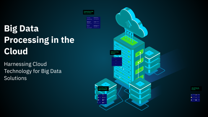 Big Data Processing in the Cloud by Steffin on Prezi