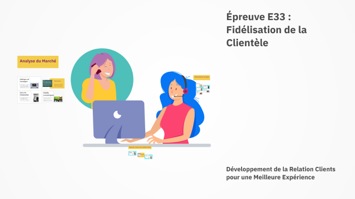 Épreuve E33 : Fidélisation de la Clientèle by osk ko on Prezi