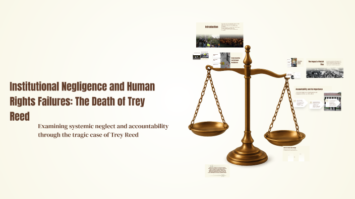Institutional Negligence and Human Rights Failures: The Death of Trey ...