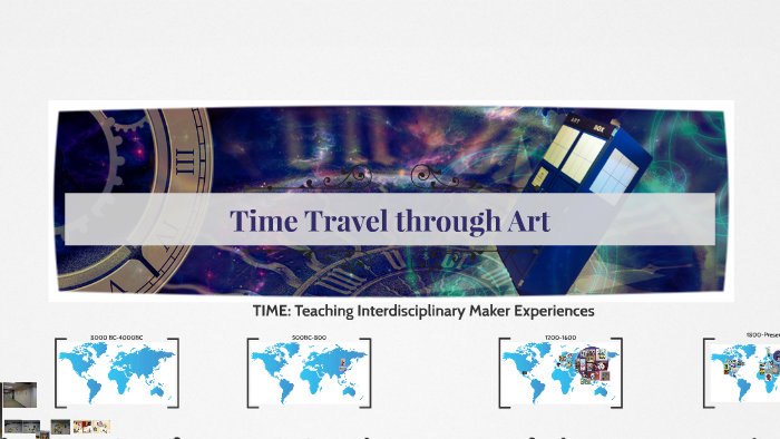 Time Travel through Art by Holly Kincaid on Prezi