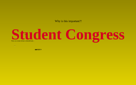 Introduction to Student Congress by on Prezi