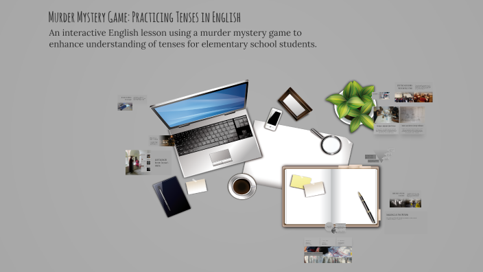 Murder Mystery Game: Practicing Tenses in English by Vendula Nguyenová ...