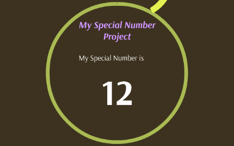 My Special Number Project by anthony bly on Prezi