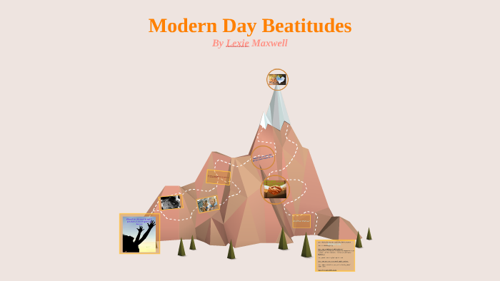 Modern Day Beatitudes by Lexie Maxwell