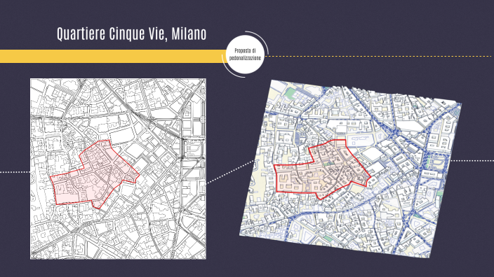 Quartiere Cinque Vie, Milano by alessandra brivio on Prezi