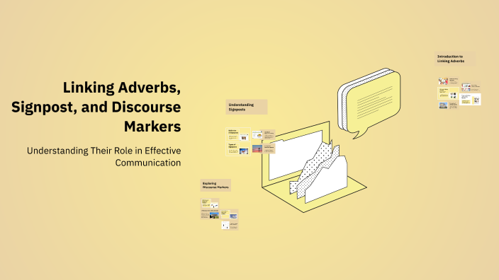 Linking Adverbs, Signpost, and Discourse Markers by naruto on Prezi