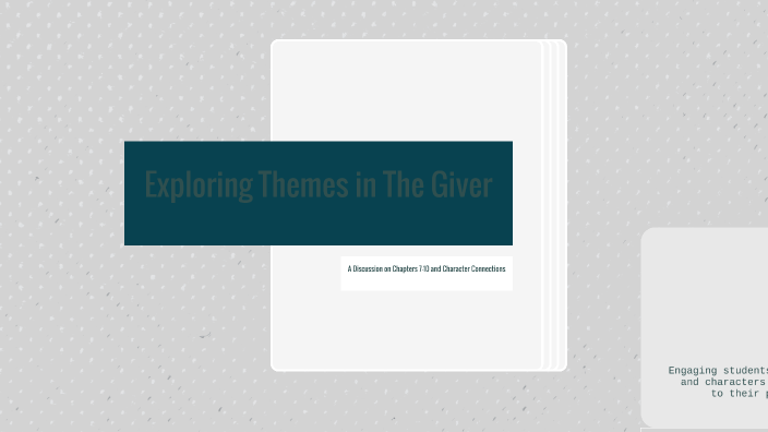 Exploring Themes in The Giver by Kate Ryzhkova on Prezi