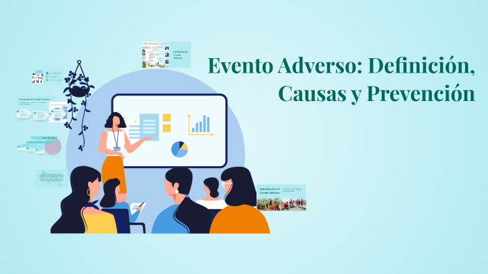Evento Adverso: Definición, Causas y Prevención by Juan Carlos Rivera ...