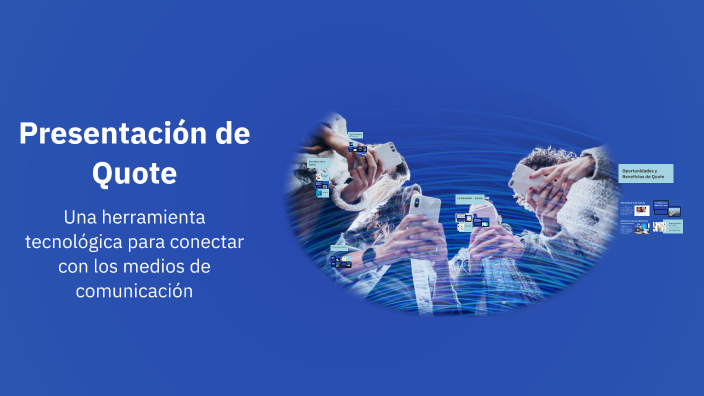 Presentación de Quote by alvaro izquierdo on Prezi